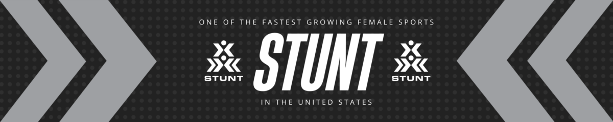 STUNT the Sport – One of the fastest growing female sports in the US
